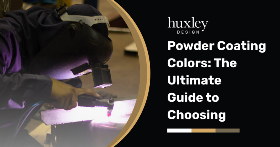 Powder Coating Colors: The Ultimate Guide to Choosing