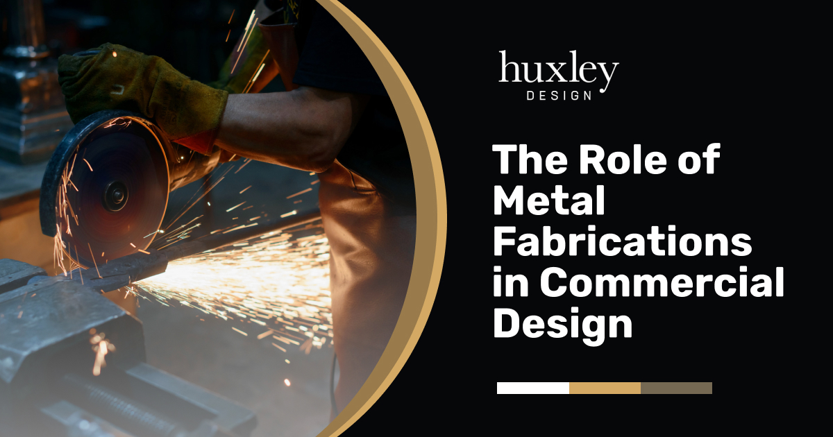 The Role of Metal Fabrications in Commercial Design